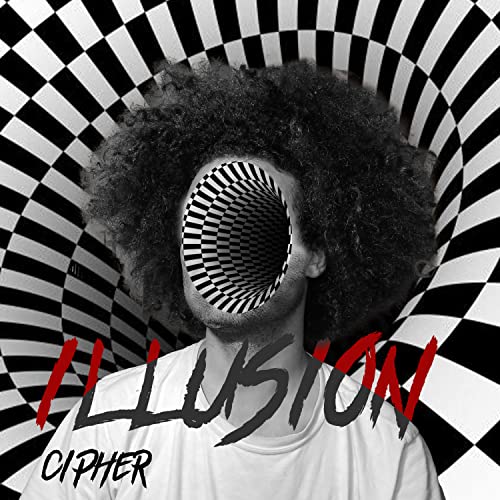 Écouter ILLUSION par Dj Cipher sur Amazon Music Unlimited