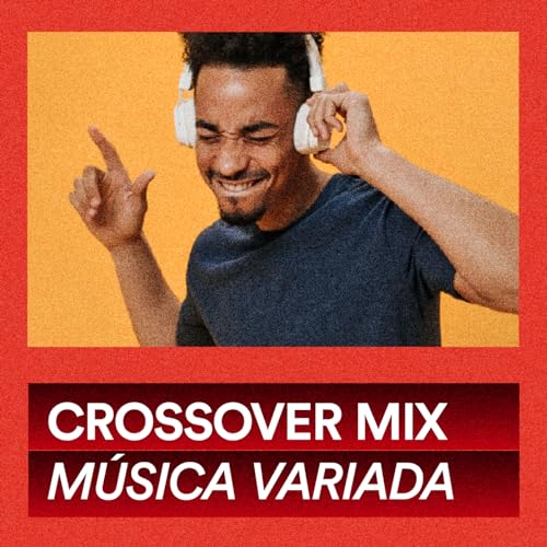 Amazon Music - VARIOUS ARTISTSのCrossover Mix - Música Variada [Explicit ...