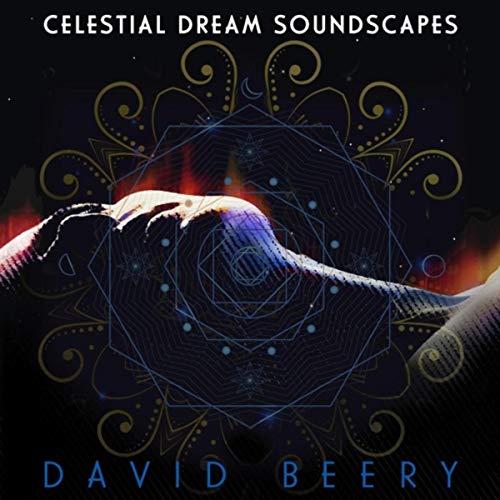 Play Celestial Dream Soundscapes by David Beery on Amazon Music