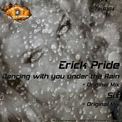 Amazon Music - Erick PrideのDancing With You Under The Rain / Six ...