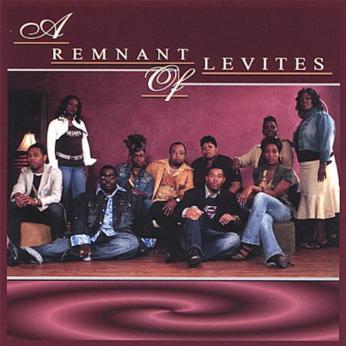 Amazon.com: A Remnant Of Levites : A Remnant of Levites: Digital Music