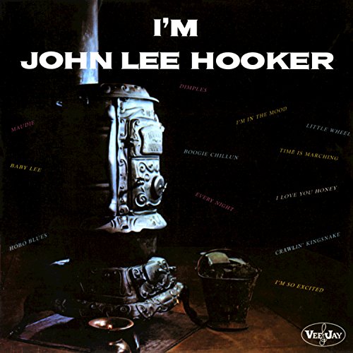 Play I'm John Lee Hooker by John Lee Hooker on Amazon Music Unlimited
