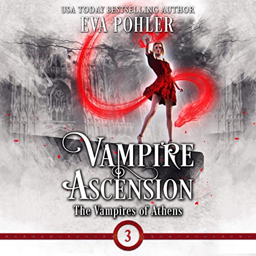 Amazon.com: Vampire Ascension: The Vampires of Athens, Book 3 (Audible ...