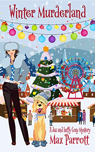 Winter Murderland: Psychic Sleuths and Talking Dogs (Pet Psychic Cozy ...
