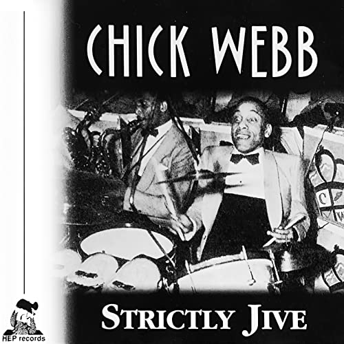 Amazon.com: Strictly Jive : Chick Webb: Digital Music