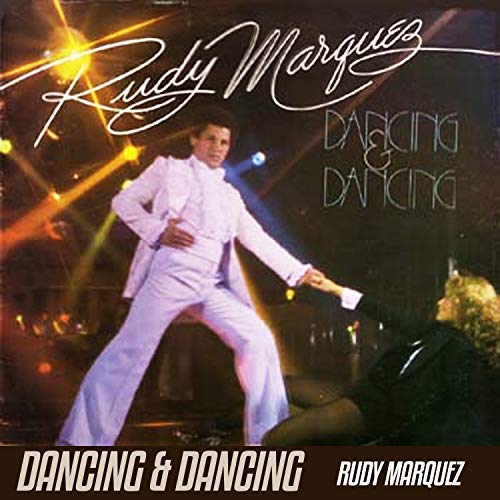 Reproducir Dancing & Dancing de Rudy Marquez en Amazon Music