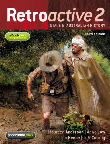 Retroactive 2 - Stage 5 Australian History (Retroactive): unknown ...