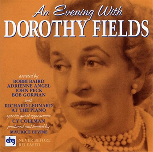 Amazon.com: An Evening With Dorothy Fields : Dorothy Fields: Digital Music