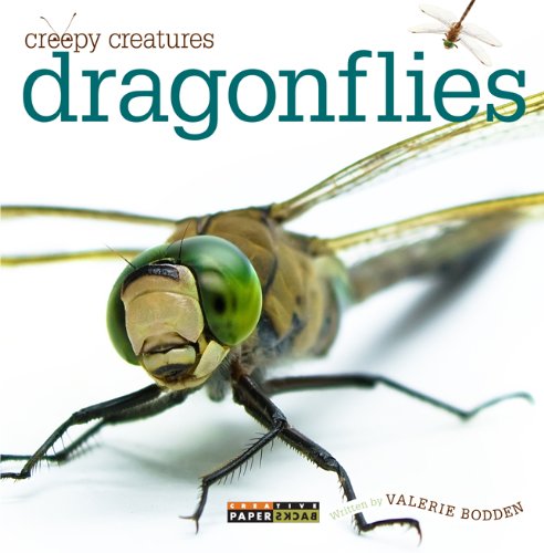 Creepy Creatures Dragonflies Bodden Valerie 9780898129335 Amazon
