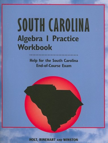 Holt Algebra 1 South Carolina: Practice Workbook Algebra 1: HOLT ...