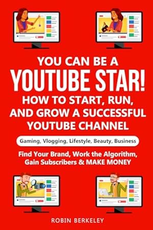 The YouTube Formula: How Anyone Can Unlock the Algorithm to Drive Views ...