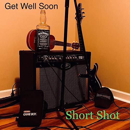 Écouter Get Well Soon de Short Shot sur Amazon Music Unlimited