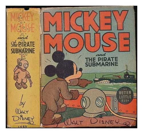 Mickey Mouse and the Pirate Submarine: Disney, Walt: Amazon.com: Books
