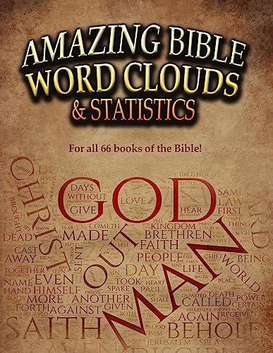 Amazing Bible Word Clouds & Statistics: For all 66 books of the KJV ...