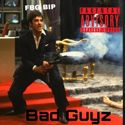 Play Bad Guyz by fbg bip on Amazon Music