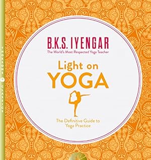 Light on Life: The Yoga Journey to Wholeness, Inner Peace, and Ultimate ...