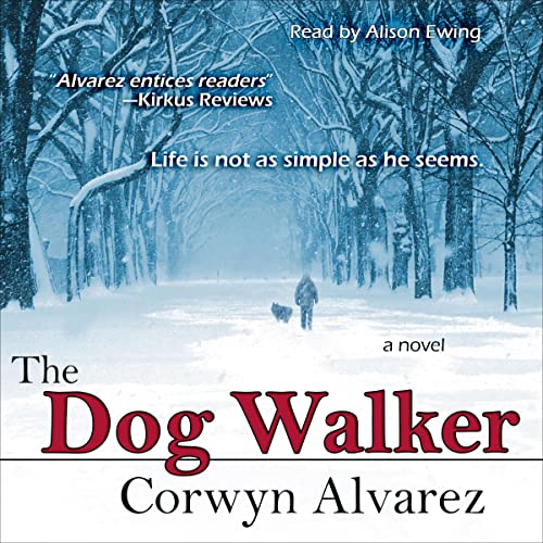Amazon.com: The Dog Walker (Audible Audio Edition): Corwyn Alvarez ...