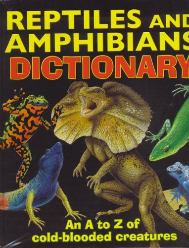 Amazon.com: ANIMAL DICTIONARY - REPTILES: 9780857262288: Alligators ...