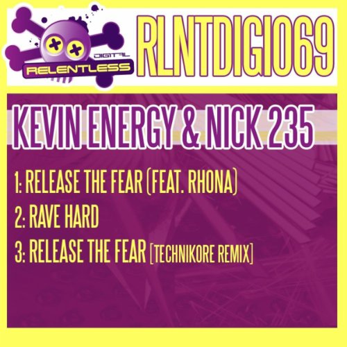 Amazon.com: Release The Fear / Rave Hard : Kevin Energy & Nick 235 Feat ...
