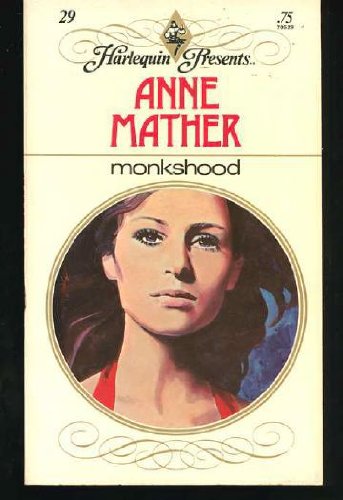 Monkshood: Anne Mather (29): Amazon.com: Books