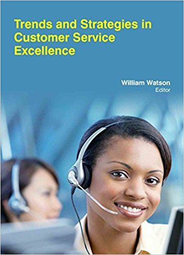 Trends And Strategies In Customer Service Excellence [Hardcover] [May ...