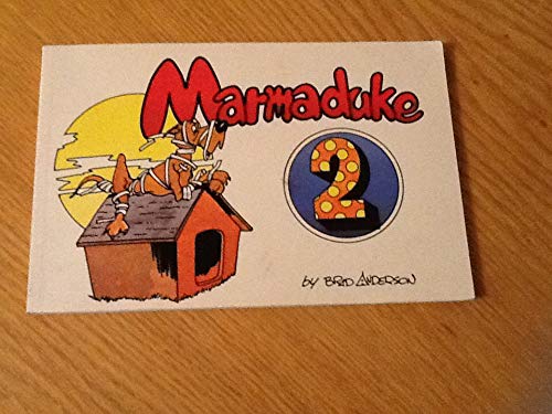 Marmaduke: Bk. 2: Brad Anderson: 9780948456022: Amazon.com: Books