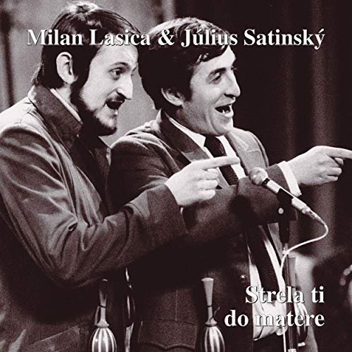 Play Strela ti do matere by Milan Lasica & Július Satinský on Amazon Music
