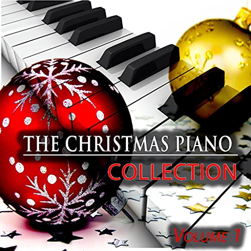 Play The Christmas Piano Collection, Vol. 1 - Relaxing Christmas Piano ...