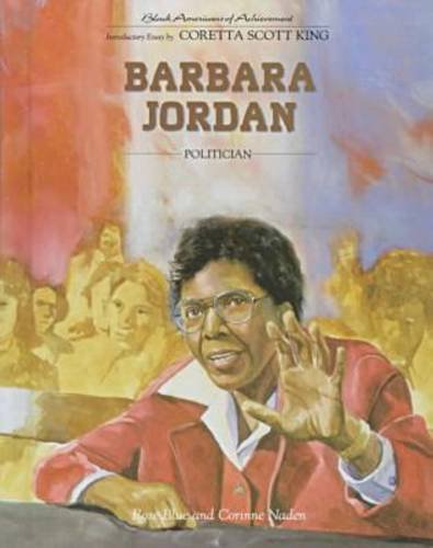 Barbara Jordan (Black Americans of Achievement): Blue, Rose, Naden ...