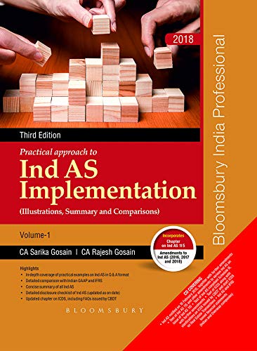 Practical Approach to Ind AS Implementation (Illustrations, Summary and ...