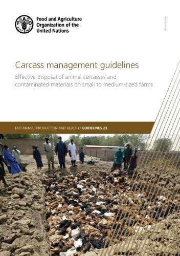 Carcass management guidelines: effective disposal of animal carcasses ...