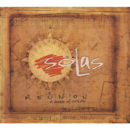 Play Reunion: A Decade of Solas by Solas on Amazon Music