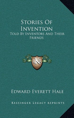 Stories Of Invention: Told By Inventors And Their Friends : Amazon.es ...