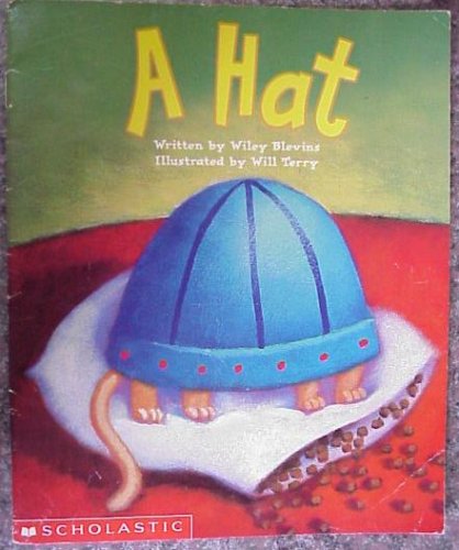 A Hat: Wiley Blevins: 9780439533263: Amazon.com: Books