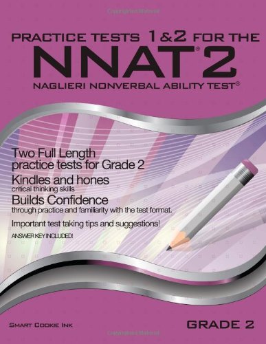 By Smart Cookie Ink Practice Tests 1 & 2 for the NNAT2 - Grade 2 (Level ...