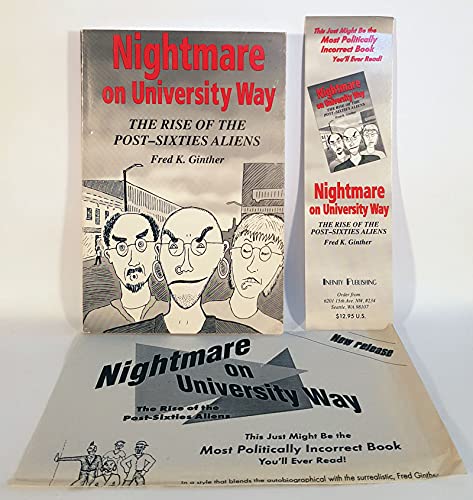 Nightmare on University Way: The rise of the post-sixties aliens ...