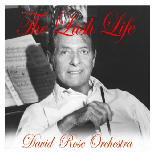 Play The Lush Life by David Rose Orchestra on Amazon Music