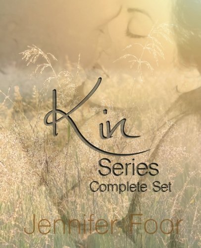The Kin Series: Foor, Jennifer: 9780692436820: Amazon.com: Books