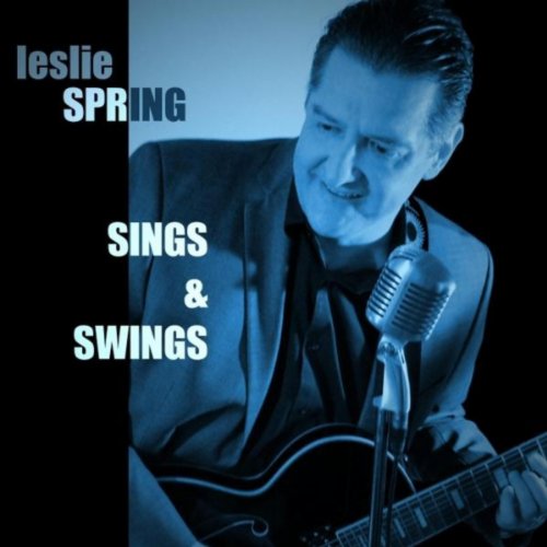 Amazon.com: Leslie Spring Sings and Swings : Leslie Spring: Digital Music