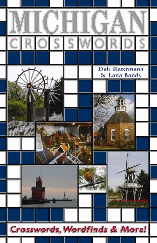 Michigan Crosswords: Ratermann, Dale, Bandy, Lana: 9780979924026 ...