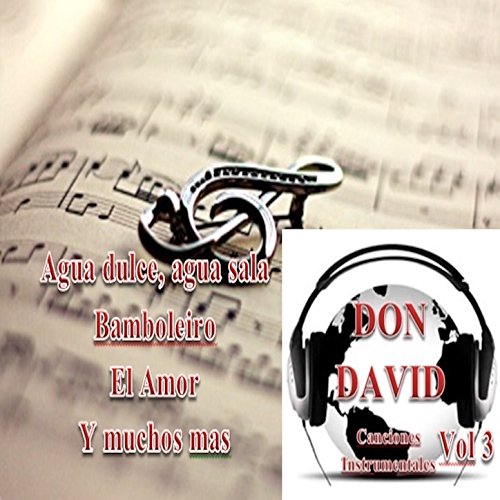 Play Don David Vol 3 by Don David on Amazon Music