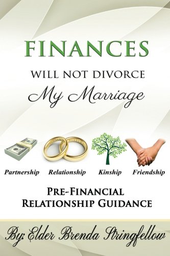 Finances Will Not Divorce My Marriage: Pre-Financial Relationship ...