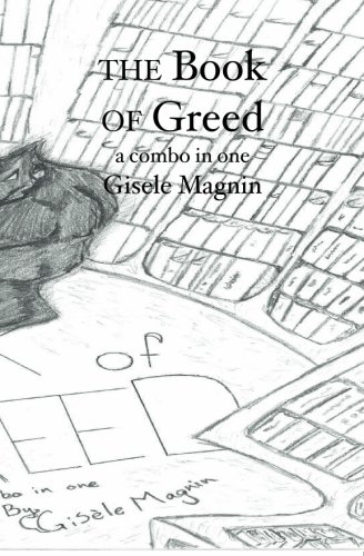 The Book of Greed: A Combo in One: Magnin, Gisele: 9781419607080 ...