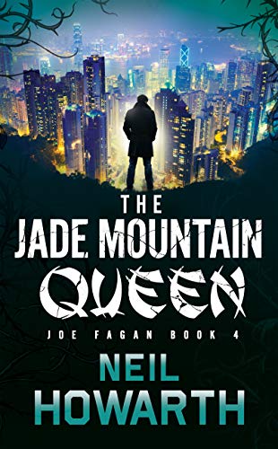 The Jade Mountain Queen: Joe Fagan - Book 4 (Joe Fagan Thriller Series ...