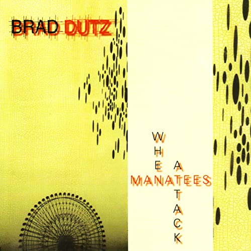 Amazon.com: When Manatees Attack : Brad Dutz & Brad Dutz: Digital Music
