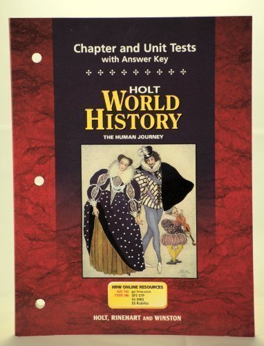 Chapter and Unit Tests for Holt World History: The Human Journey: Holt ...