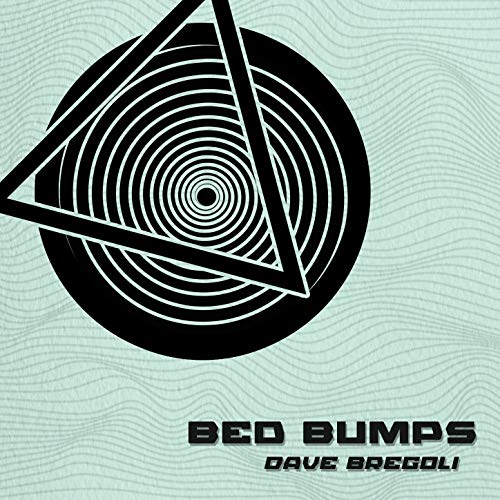 Bed Bumps by Dave Bregoli on Amazon Music - Amazon.co.uk