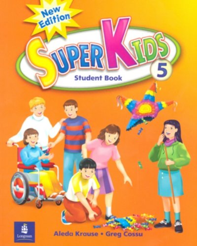 Amazon | SuperKids (2E) Level 5 Student Book | Aleda Krause, Greg Cossu ...
