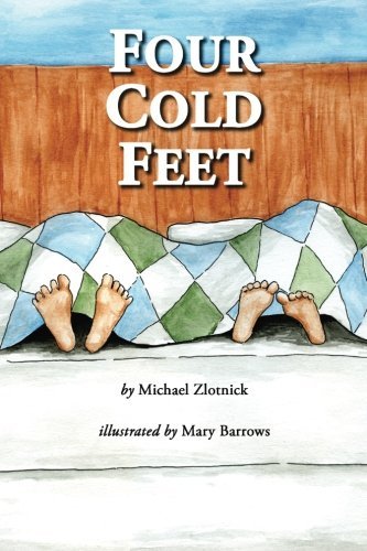 Four Cold Feet: Zlotnick, Michael, Barrows, Mary: 9781507860922: Amazon ...