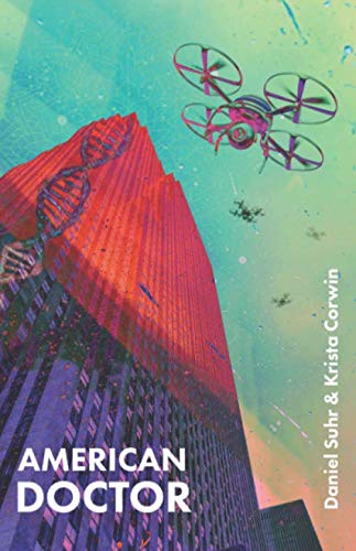 American Doctor: Suhr, Daniel, Corwin, Krista: 9781792338144: Amazon ...